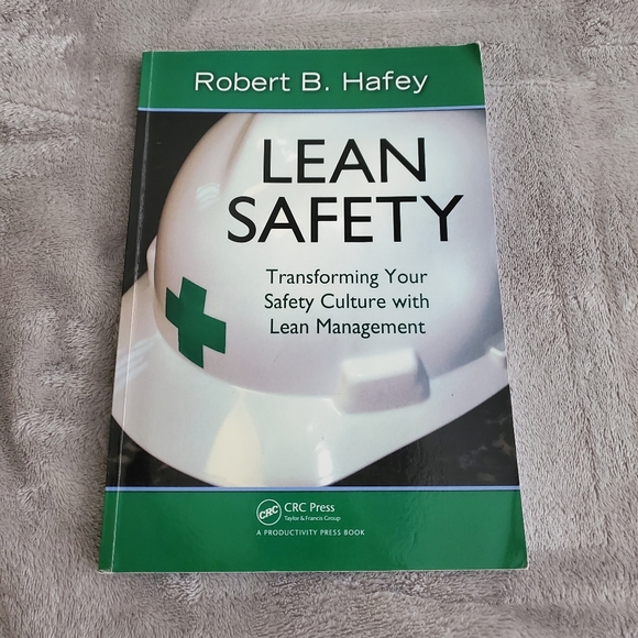 A Productivity Press | Other | Lean Safety Transforming Your Safety ...